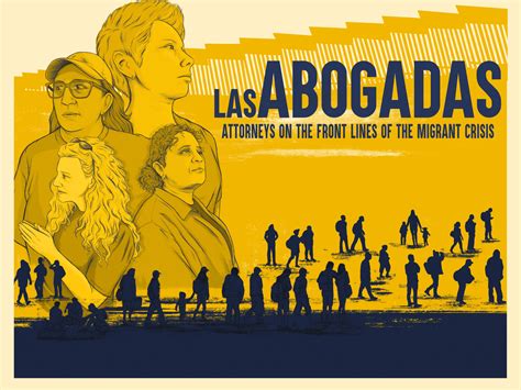 Las Abogadas Immigration Documentary Seltzer Film And Video
