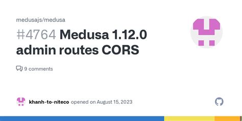 Medusa 1120 Admin Routes Cors · Issue 4764 · Medusajsmedusa · Github