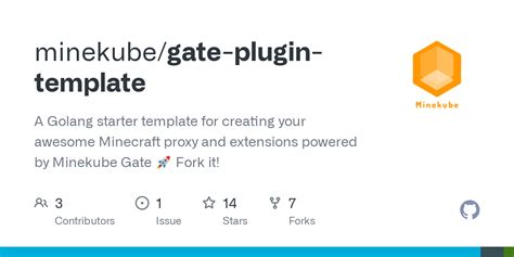 Github Minekubegate Plugin Template A Golang Starter Template For Creating Your Awesome