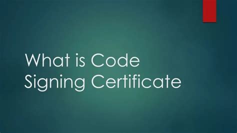 Ppt What Is Code Signing Certificate Powerpoint Presentation Free