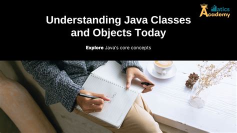 Java Classes And Objects Explained A Guide For Beginners Matics Academy