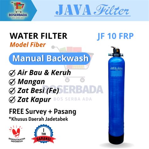 Jual Java Filter Jf10 Frp Water Filter Air Tabung Manual Shopee Indonesia