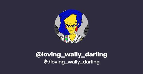 Loving Wally Darling Instagram Linktree