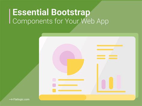 8 Essential Bootstrap Components For Your Web App Flatlogic Blog