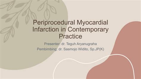 Periprocedural Myocardial Infarction In Contemporary Practise Pptx