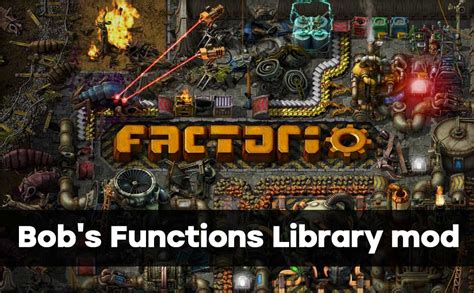 Мод Bob s Functions Library mod для Factorio скачать
