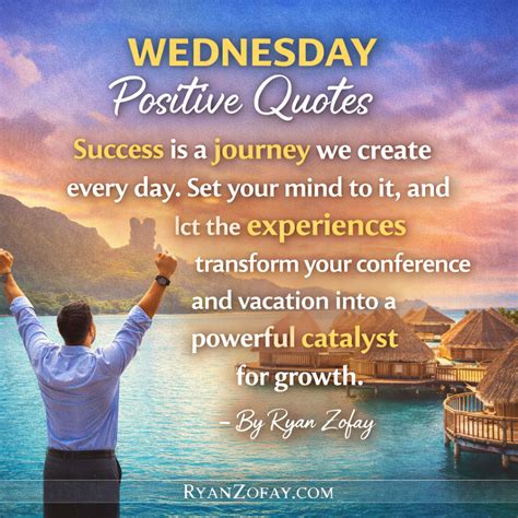 Best Ever 300 Wednesday Motivational Quotes For Work