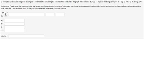 Solved Set Up A Double Integral In Rectangular Coordinates