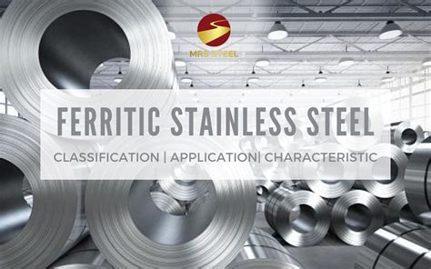 What Is Ferritic Stainless Steel Mrs Steel