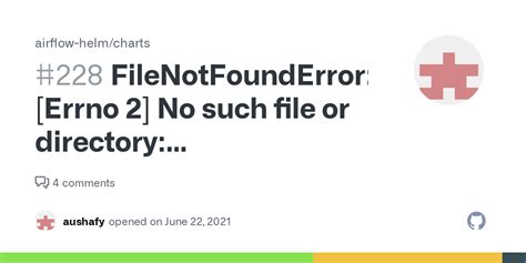 filenotfounderror [errno 2] no such file or directory opt airflow dags helper py · issue