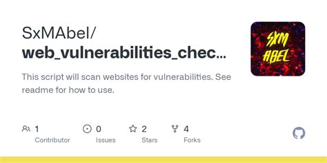 Github Sxmabelwebvulnerabilitieschecker This Script Will Scan