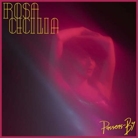 Stream Passers By By Rosa Cecilia Listen Online For Free On Soundcloud