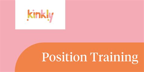 Position Training Kinkly Straight Up Sex Talk With A Twist