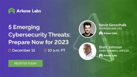 5 Emerging Cybersecurity Threats Prepare Now For 2023