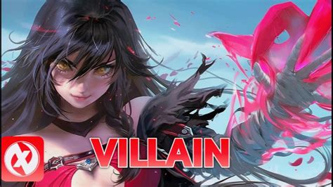 Nightcore Villain Kda Lyrics Youtube