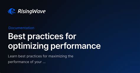 Best Practices For Optimizing Performance Risingwave