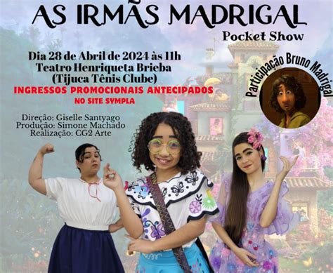 As Irmãs Madrigal Teatro Henriqueta Brieba Ttc 28 De Abril