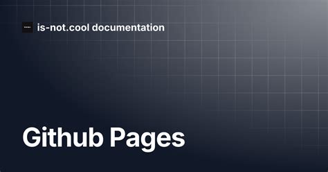 Github Pages Is Ol Documentation