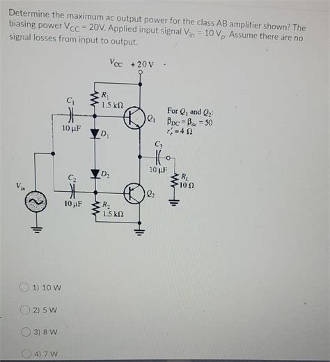 Solved Determine The Maximum Ac Output Power For The Class