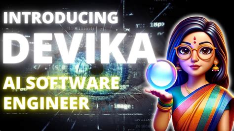 Devika Opensource Ai Software Engineer Youtube