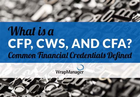 Common Financial Credentials What Is A CFP CWS And CFA