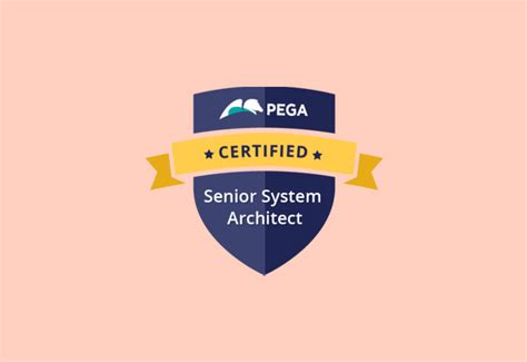 Pega Cssa Course Pega Certified Senior System Architect