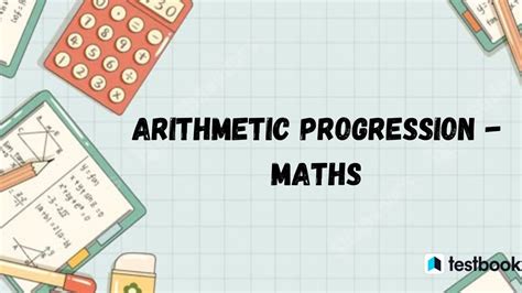 Arithmetic Progression Learn Definition Terms Properties Formulas With Examples