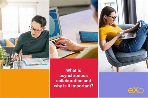 What Is Asynchronous Collaboration And Why Is It Important