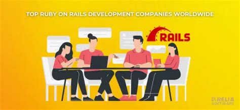 Top 10 Ruby On Rails Development Companies Worldwide Relia Software