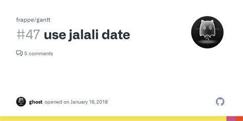 Use Jalali Date · Issue 47 · Frappegantt · Github