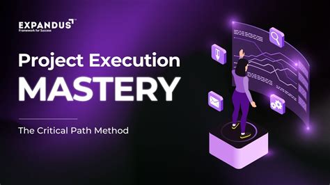 Project Execution Mastery The Critical Path Method