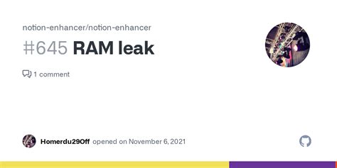 Ram Leak · Issue 645 · Notion Enhancernotion Enhancer · Github
