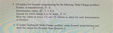 Solved 2 12 Marks Use Dynamic Programming For The
