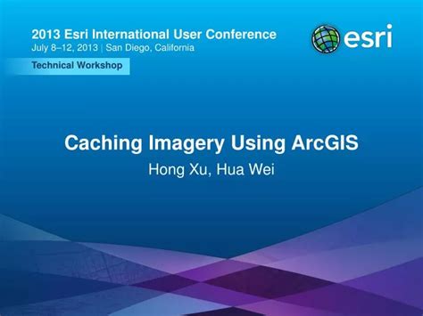 Ppt Caching Imagery Using Arcgis Powerpoint Presentation Free Download Id 4399964
