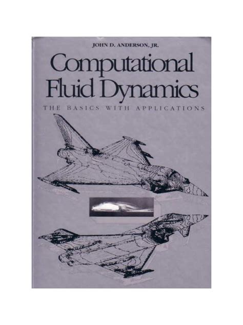 Computational Fluid Dynamics The Basics With Applications Anderson J Pressed Pdf