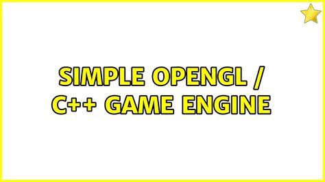 Simple OpenGL C Game Engine 2 Solutions YouTube