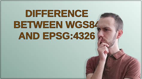 Gis Difference Between WGS84 And EPSG 4326 YouTube