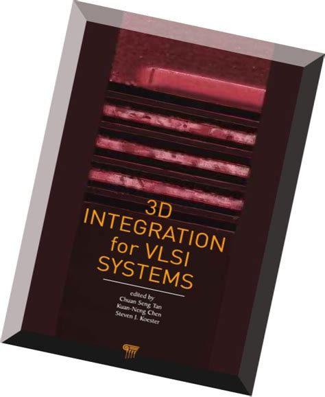 Download 3d Integration For Vlsi Systems Pdf Magazine