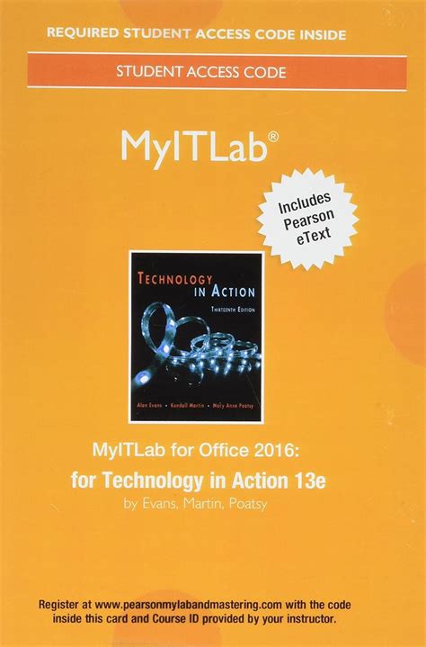 Mylab It With Pearson Etext Access Card For Technology In Action Evans Alan Martin