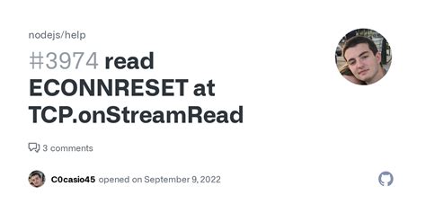 Read ECONNRESET At TCP OnStreamRead Issue 3974 Nodejs Help GitHub