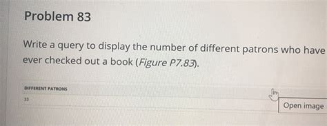 Solved Problem Write A Query To Display The Number Of Chegg
