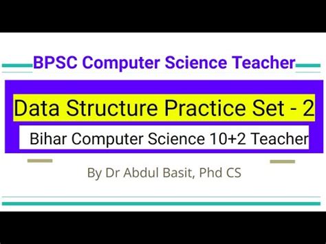 Data Structure Practice Set Bpsc Computer Science Teacher Stet Computer Science
