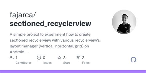 Github Fajarcasectionedrecyclerview A Simple Project To Experiment How To Create Sectioned