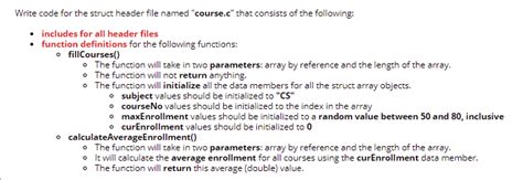 Solved Write Code For The Struct Header File Named
