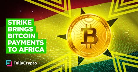Strike Brings Lightning Network Payments To Africa