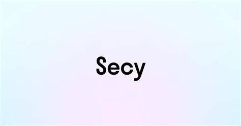 Secy — перевод транскрипция произношение и примеры