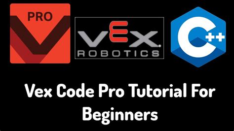 Vex Code Pro Tutorial For Beginners Youtube