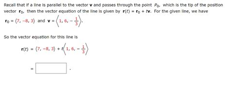 Solved Recall That If A Line Is Parallel To The Vector V And Chegg