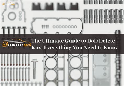 What Is A Dod Delete Kit All Things To Know Def Delete Kits