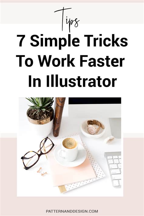 7 Simple Tricks To Work Faster In Illustrator Pattern And Design